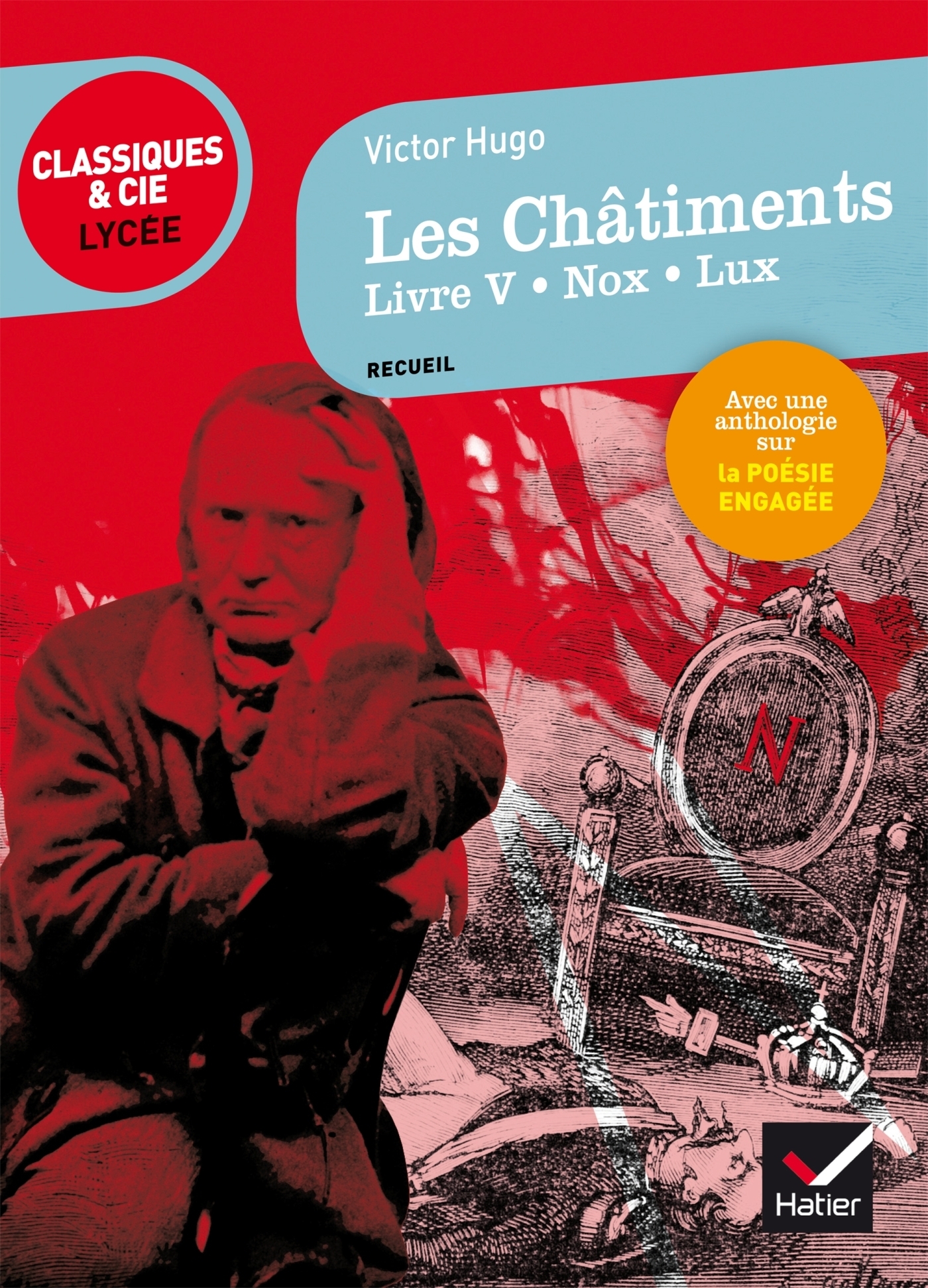 Les Châtiments (Livre V, Nox, Lux) - suivi d'un parcours sur la poésie ...