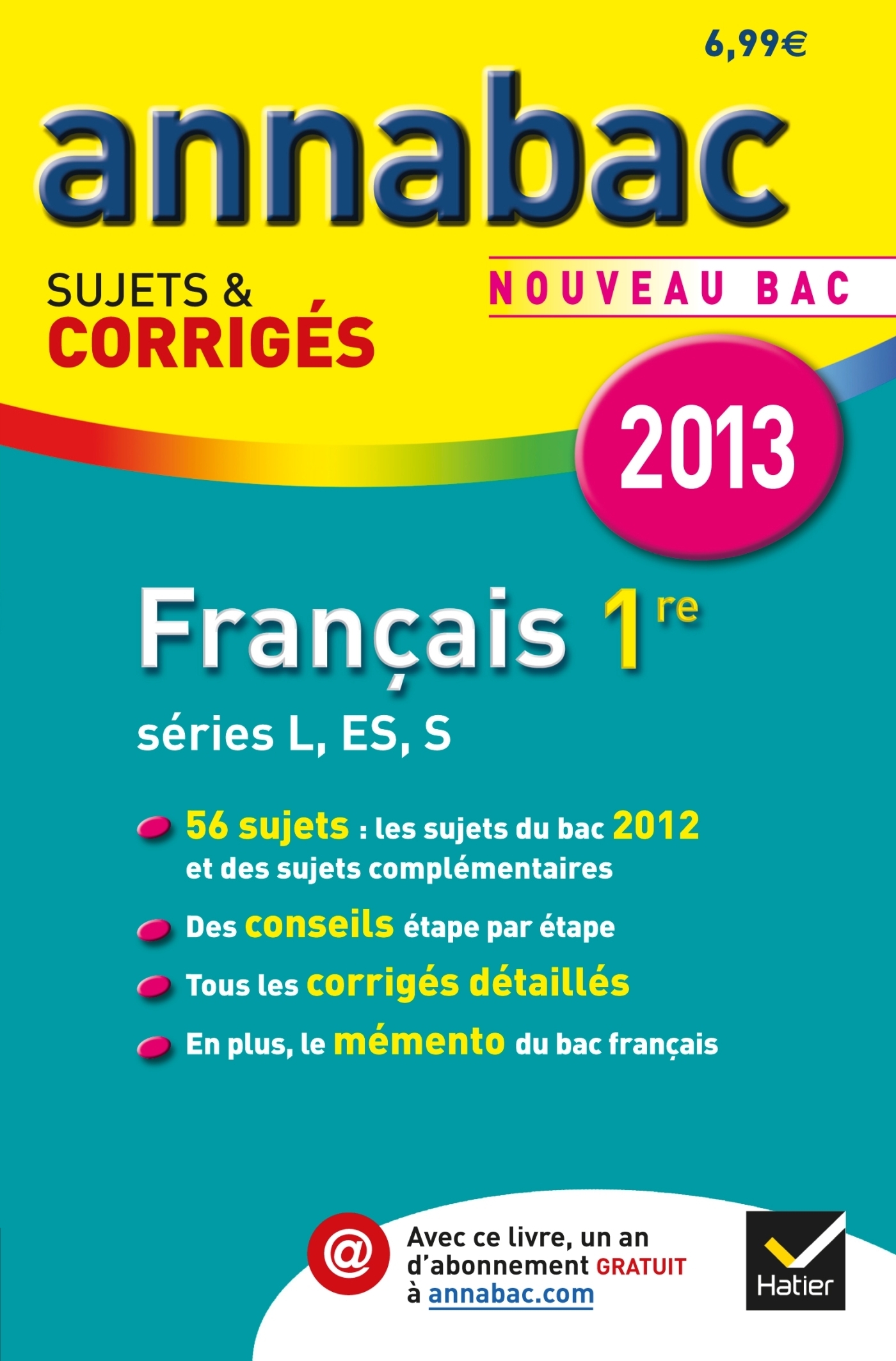 Annales Annabac 2013 Français 1re L,ES,S - Sujets et corrigés du bac ...