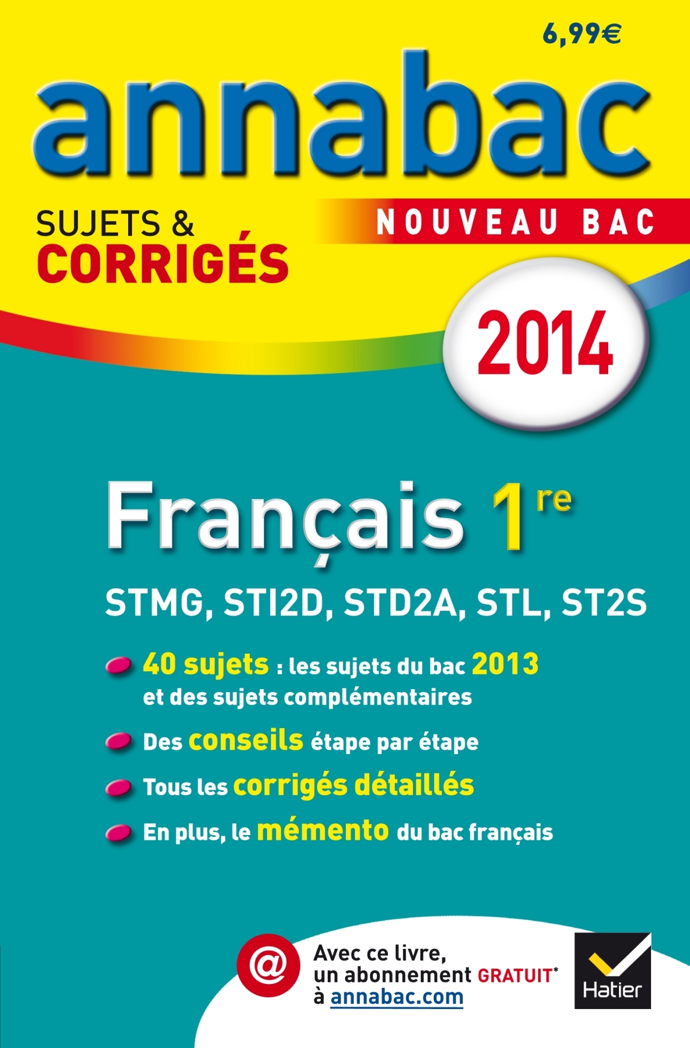 Annales Annabac 2014 Français 1re STMG, STI2D, STD2A, STL, ST2S ...