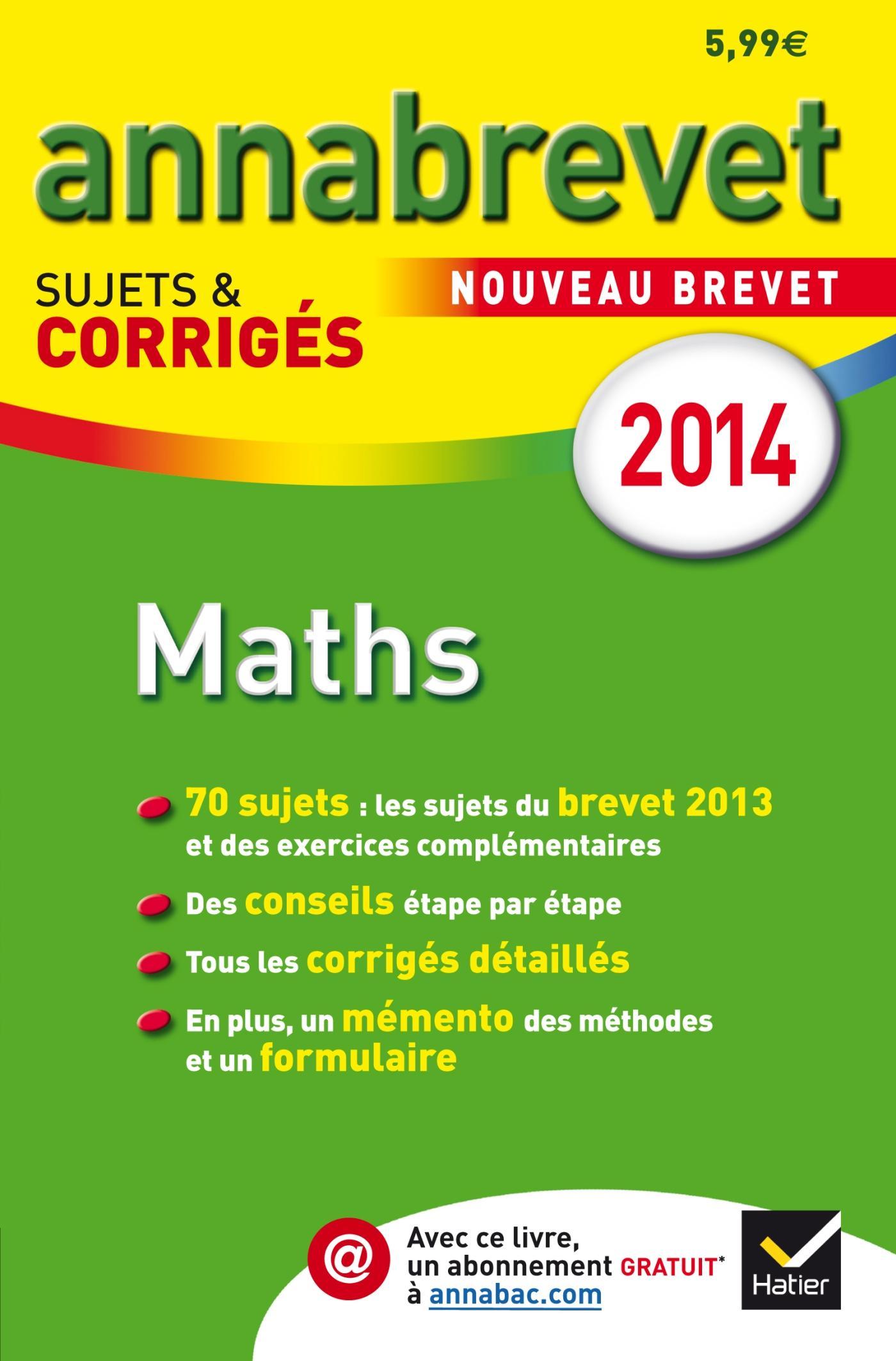 Annales Annabrevet 2014 Maths - sujets et corrigés du brevet - 3e ...
