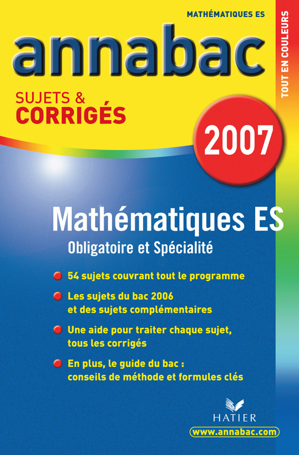 Annabac 2007 Mathématiques ES sujets et corrigés - - Richard Bréhéret ...
