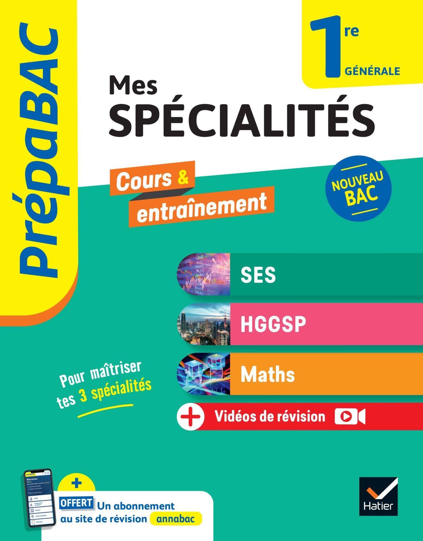 Prépabac - Mes spécialités SES, HGGSP, Maths 1re générale - 2025-2026 ...